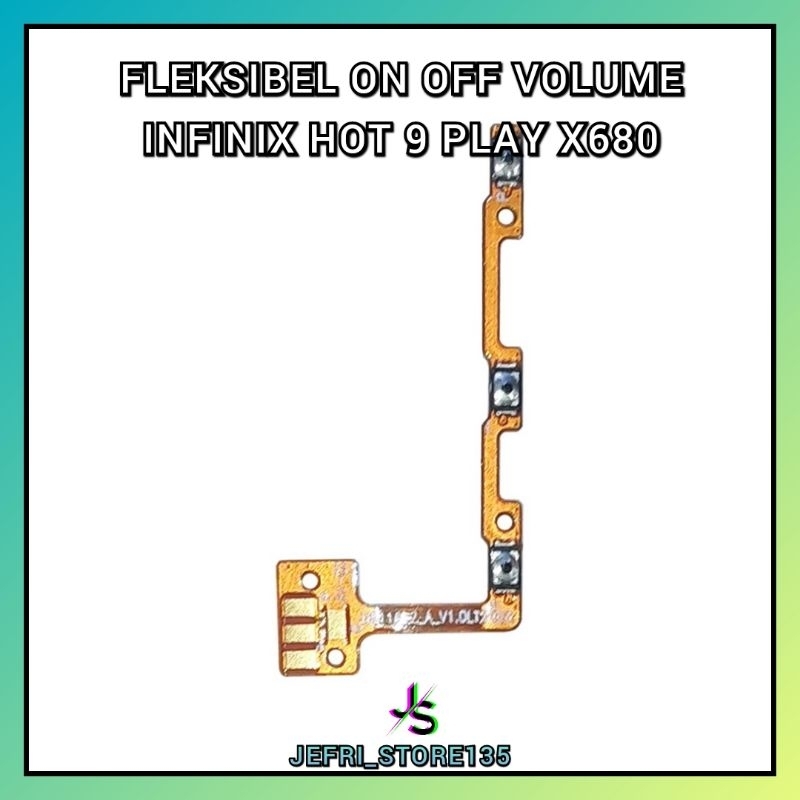 Jual FLEKSIBEL FLEKSIBEL ON OFF VOLUME INFINIX HOT 9 PLAY X680 ORIGINAL | Shopee Indonesia