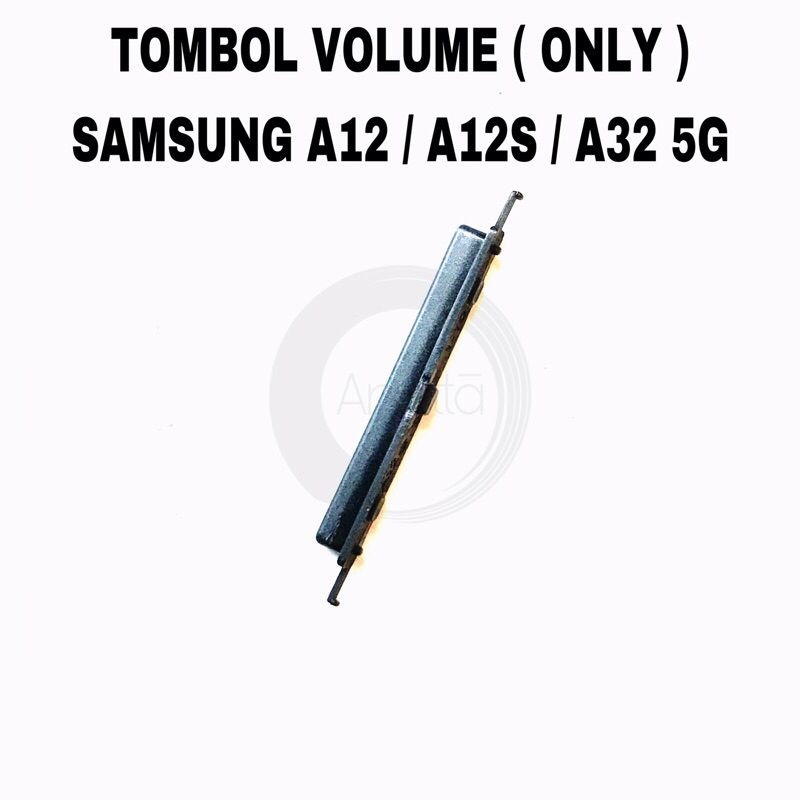 Jual TOMBOL VOLUME SAMSUNG A12 / A125 / A12S / A127 / A32 5G / A326 ...