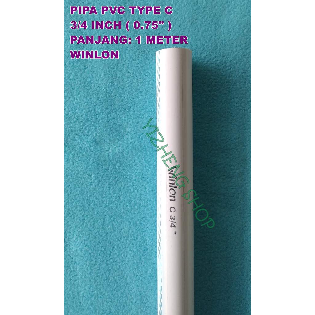 Jual PIPA PVC TYPE C (TIPIS) WINLON 3/4 INCH PANJANG 1 METER | Shopee ...