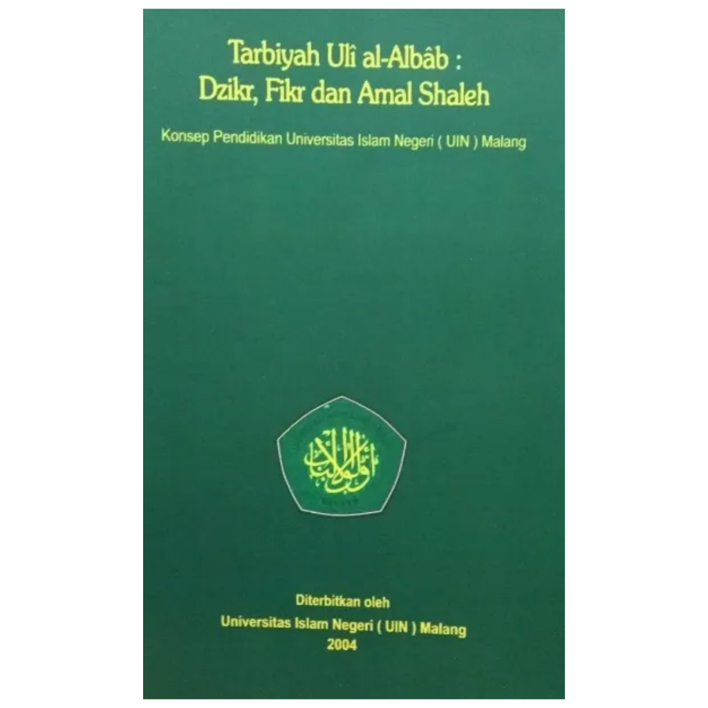 Jual Tarbiyah Ulul Albab Zikir Fikir dan Amal Shaleh - Konsep ...