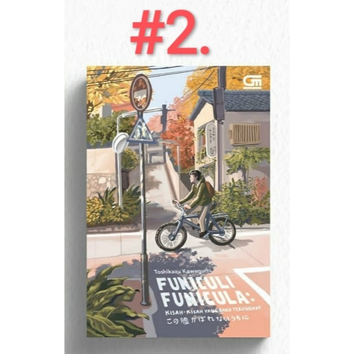 Jual Funiculi Funicula 2: Kisah-Kisah Yang Baru Terungkap - Toshikazu ...