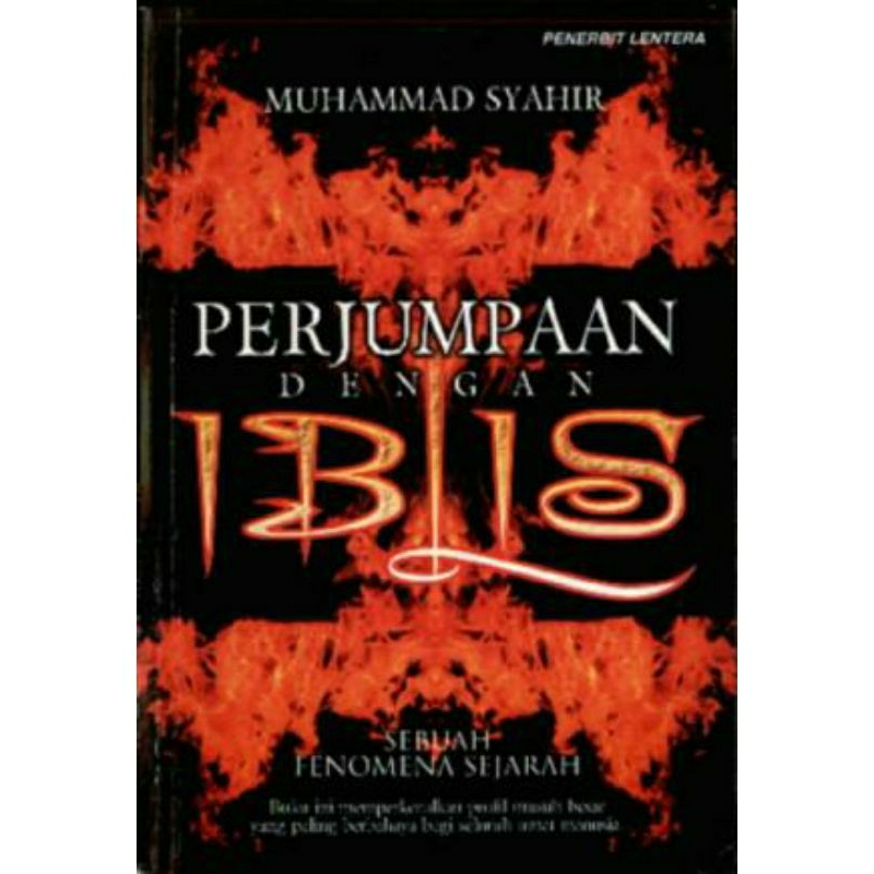 Jual Perjumpaan dengan iblis sebuah fenomena sejarah muhammad syahir ...