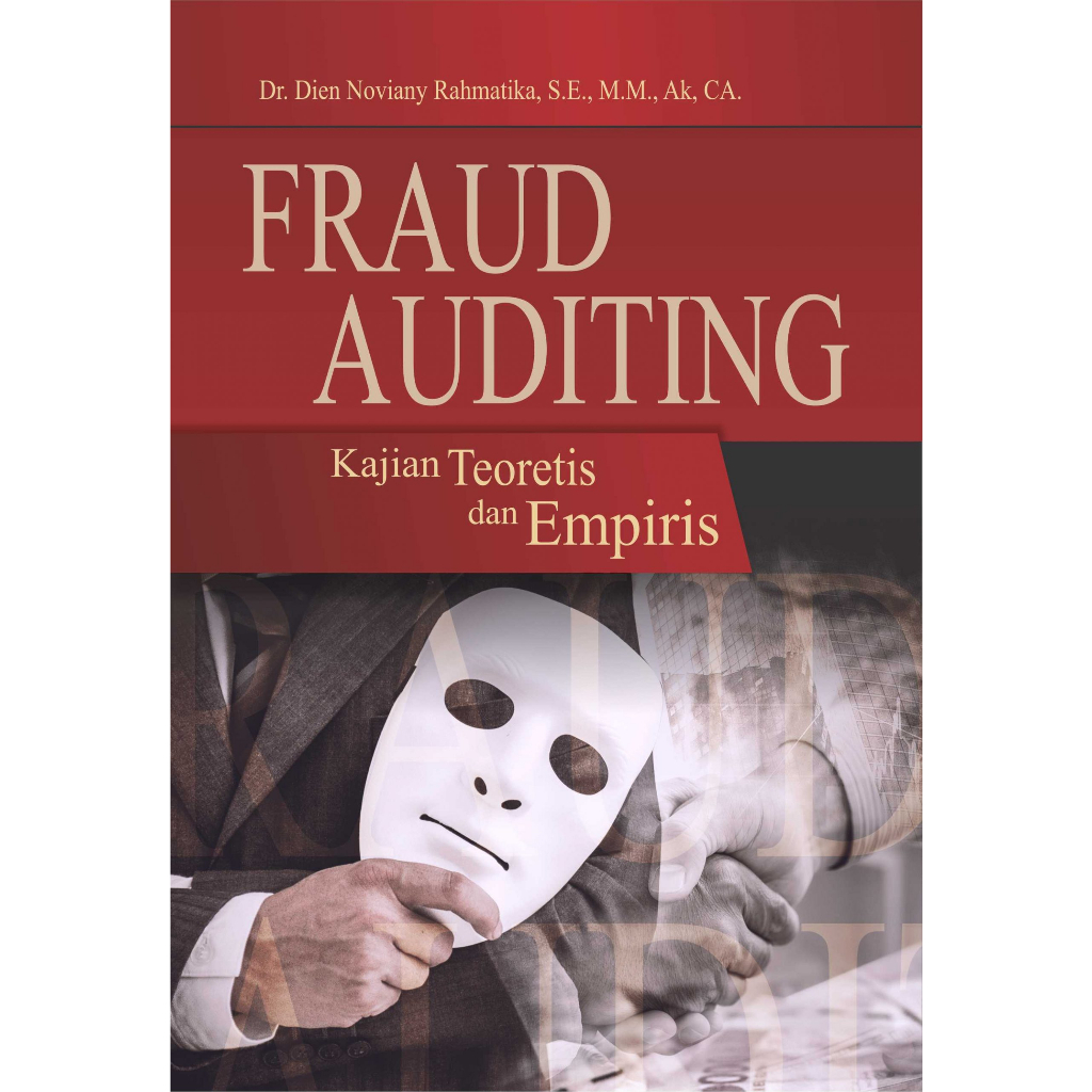 Jual Buku Fraud Auditing Kajian Teoretis dan Empiris - Original ...