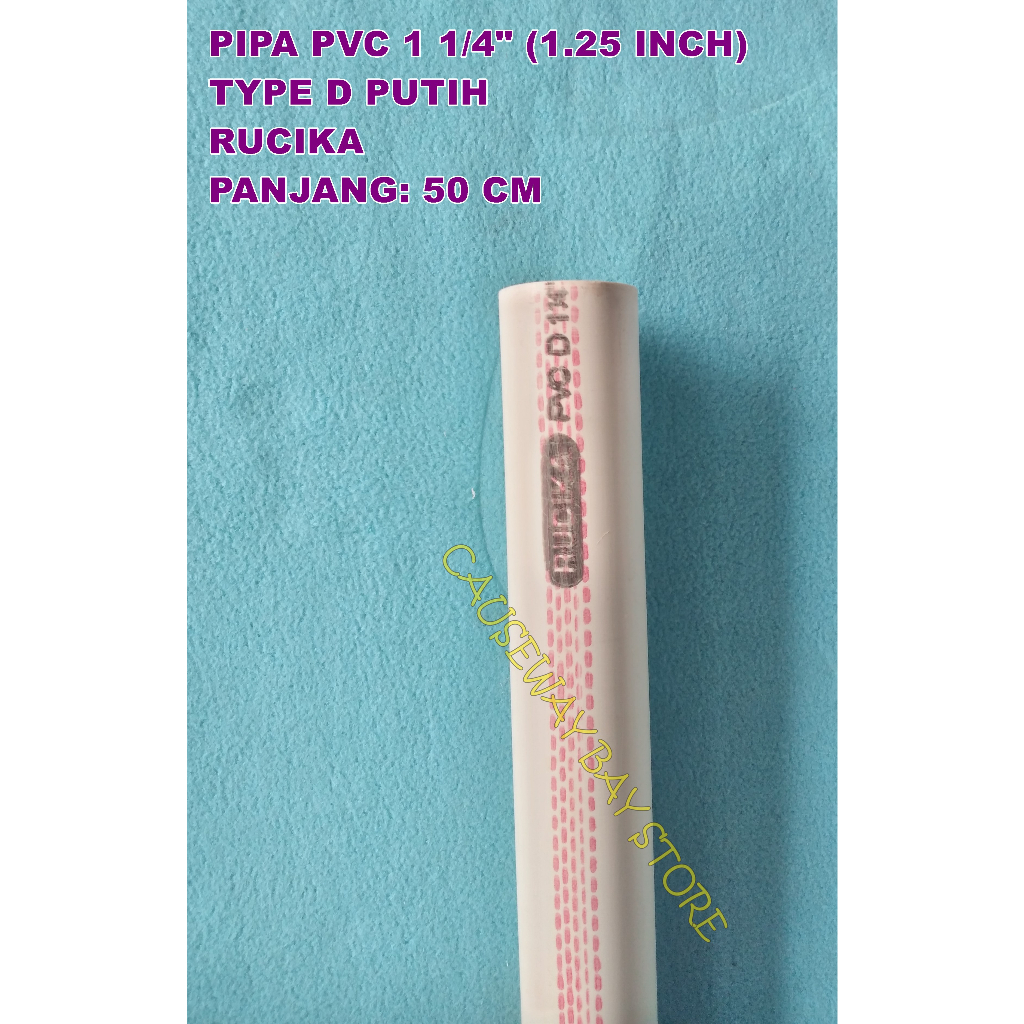 Jual PIPA PVC 1 1/4 INCH TYPE D PANJANG 50CM PUTIH RUCIKA | Shopee Indonesia