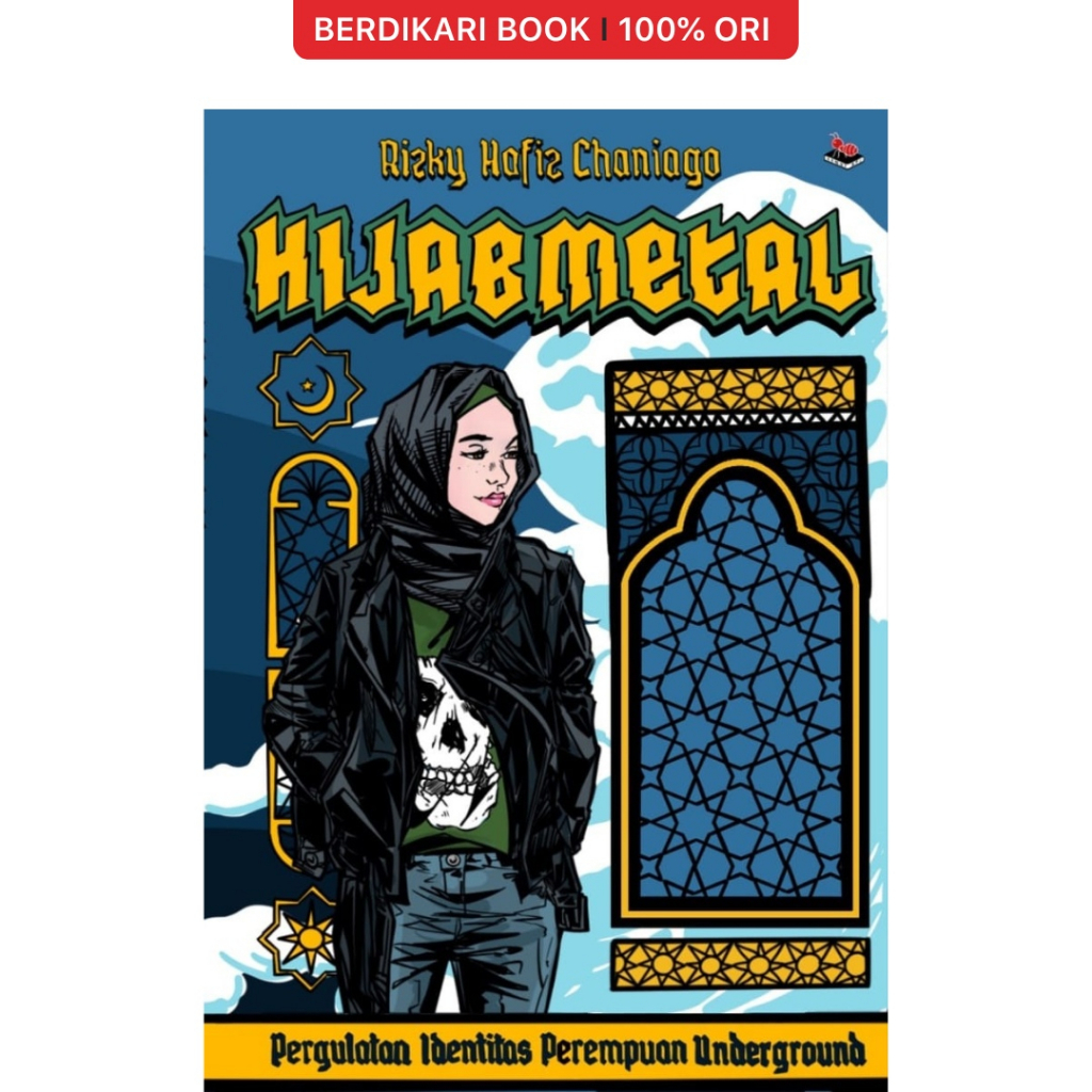 Jual Berdikari - HIJAB METAL: Pergulatan Identitas Perempuan ...