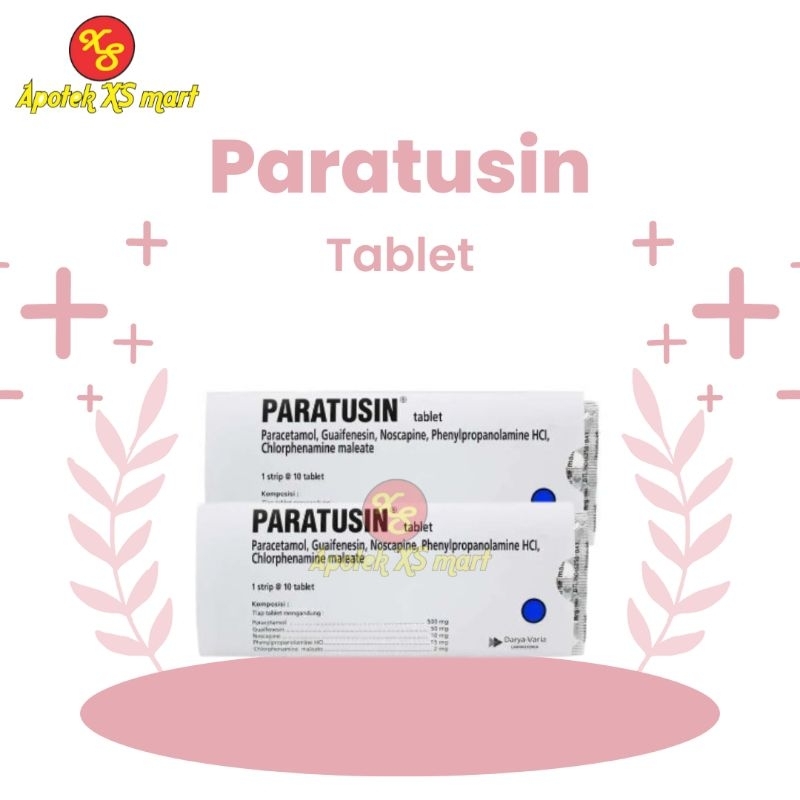 Jual PARATUSIN - MEMBANTU MEREDAKAN GEJALA FLU DISERTAI BATUK BERDAHAK ...