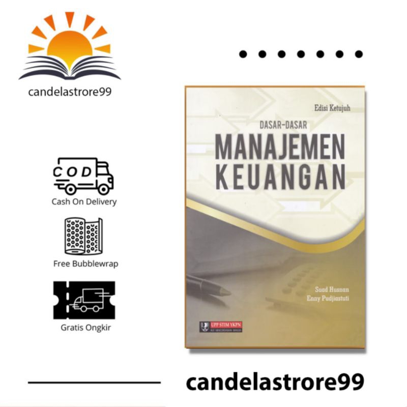 Jual DASAR-DASAR MANAJEMEN KEUANGAN EDISI 7 SUAD HUSNAN | Shopee Indonesia