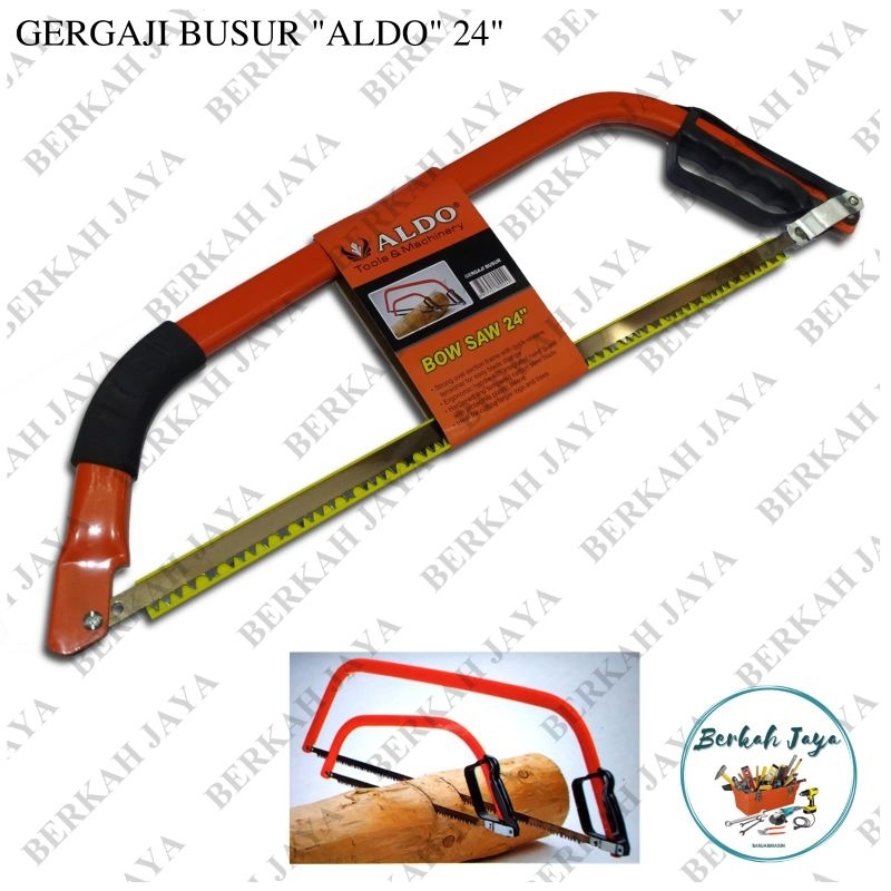 Jual ALDO Gergaji Busur Kayu / Bow saw 24 Inch / Gergaji Potong ...