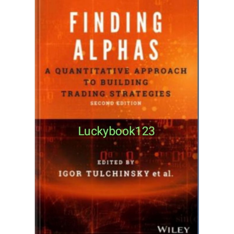 Jual Buku Finding Alphas A Quantitative Approach to Building Trading ...
