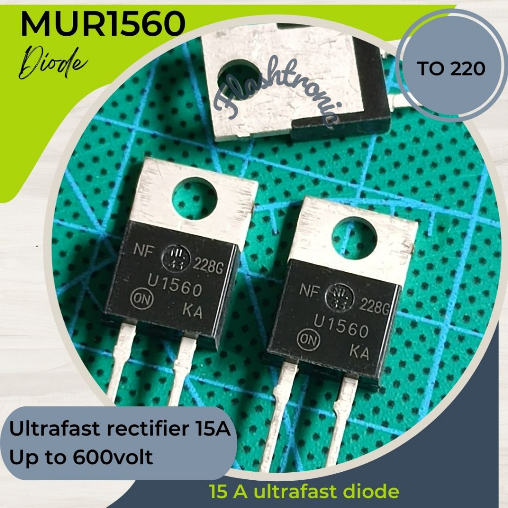 Jual MUR1560 TO-220 DIODE 15 A 600V | Shopee Indonesia
