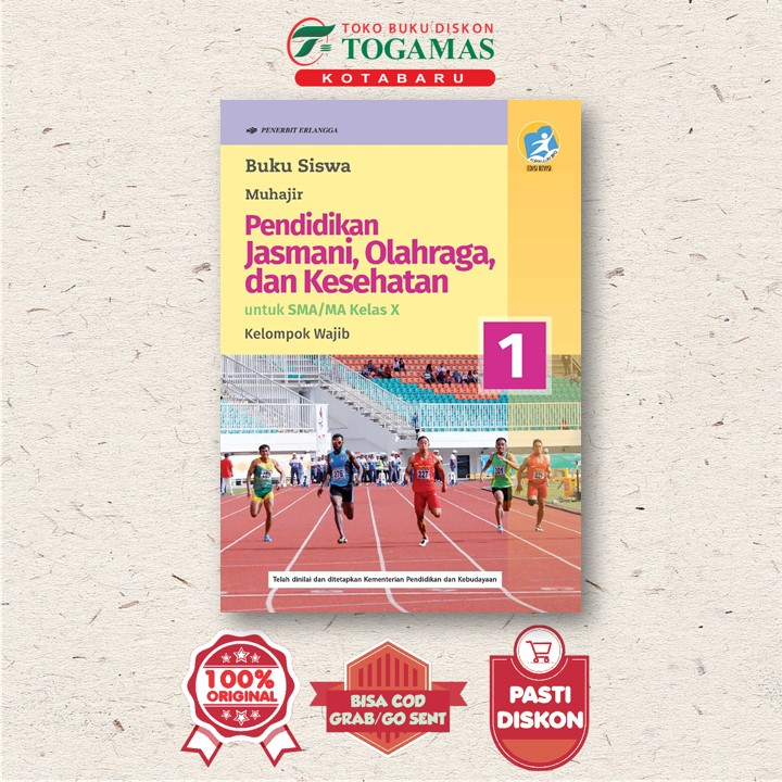 Jual BUKU SISWA PENDIDIKAN JASMANI OLAHRAGA DAN KESEHATAN SMA/MA (K2013N REVISI) 01 - MUHAJIR ...