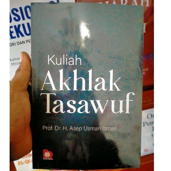 Jual Kuliah Akhlak Tasawuf - Asep Usman Ismail | Shopee Indonesia