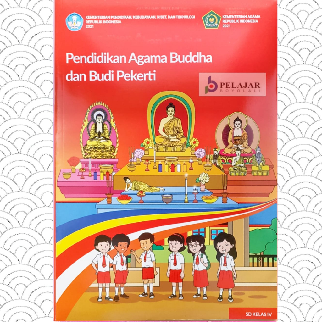 Jual PENDIDIKAN AGAMA BUDDHA DAN BUDI PEKERTI UNTUK SD KELAS IV KURIKULUM MERDEKA | Shopee Indonesia