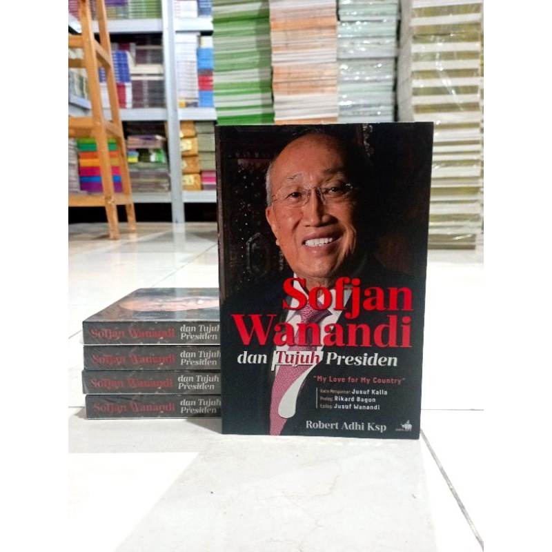 Jual BUKU BIOGRAFI / BUKU SOFJAN WANANDI DAN TUJUH PRESIDEN / BUKU ...