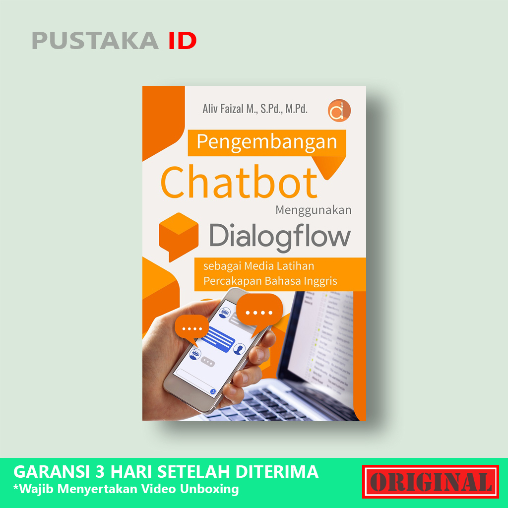 Jual Buku Pengembangan Chatbot Menggunakan Dialogflow sebagai Media ...