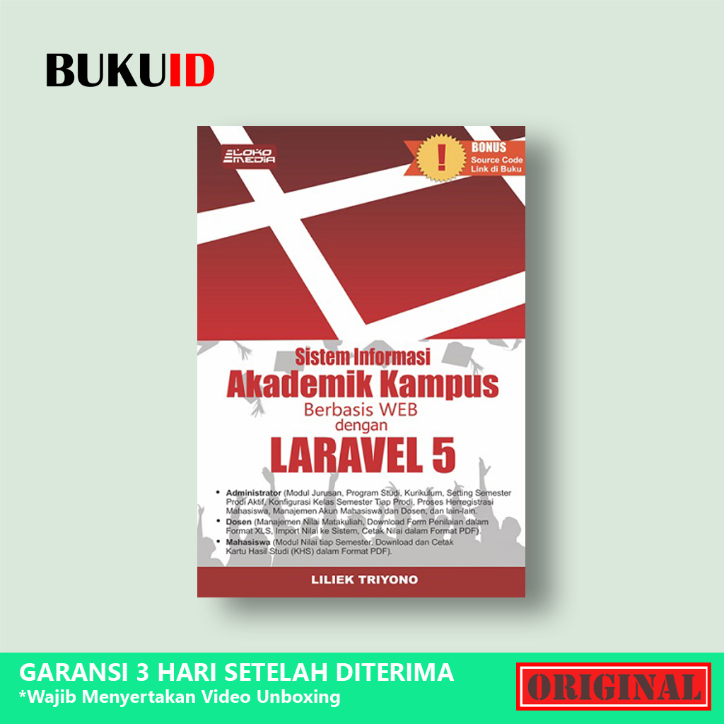 Jual Buku Sistem Informasi Akademik Kampus Berbasis Web dengan LARAVEL 5 | Shopee Indonesia