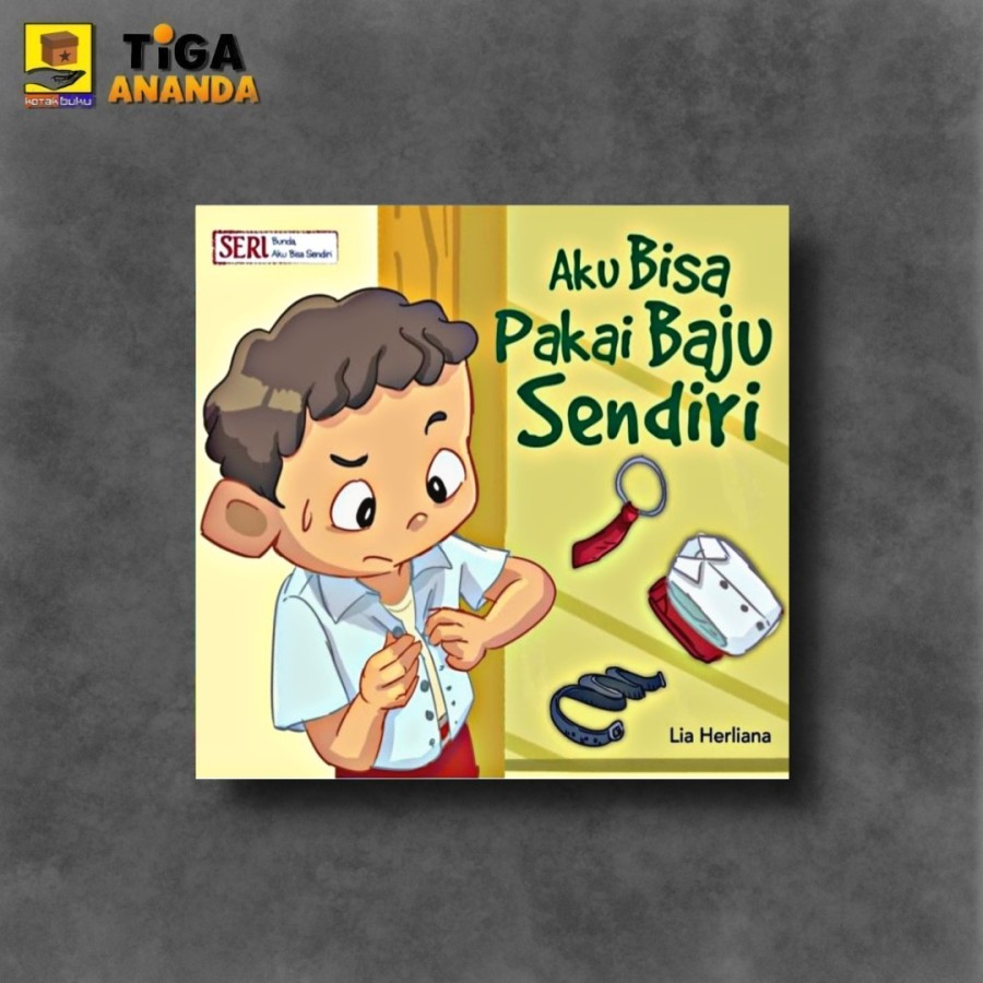 Jual Buku Cerita Anak / Seri Bunda Aku Bisa / Aku Bisa Pakai Baju ...