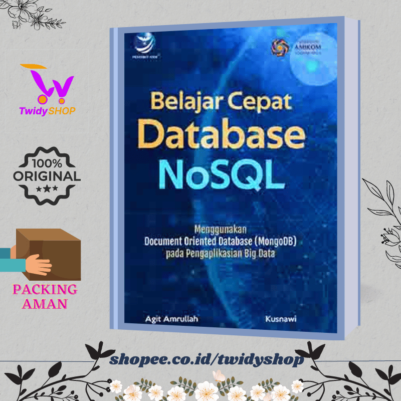 Jual Belajar Cepat Database NoSQL, Menggunakan Document Oriented ...