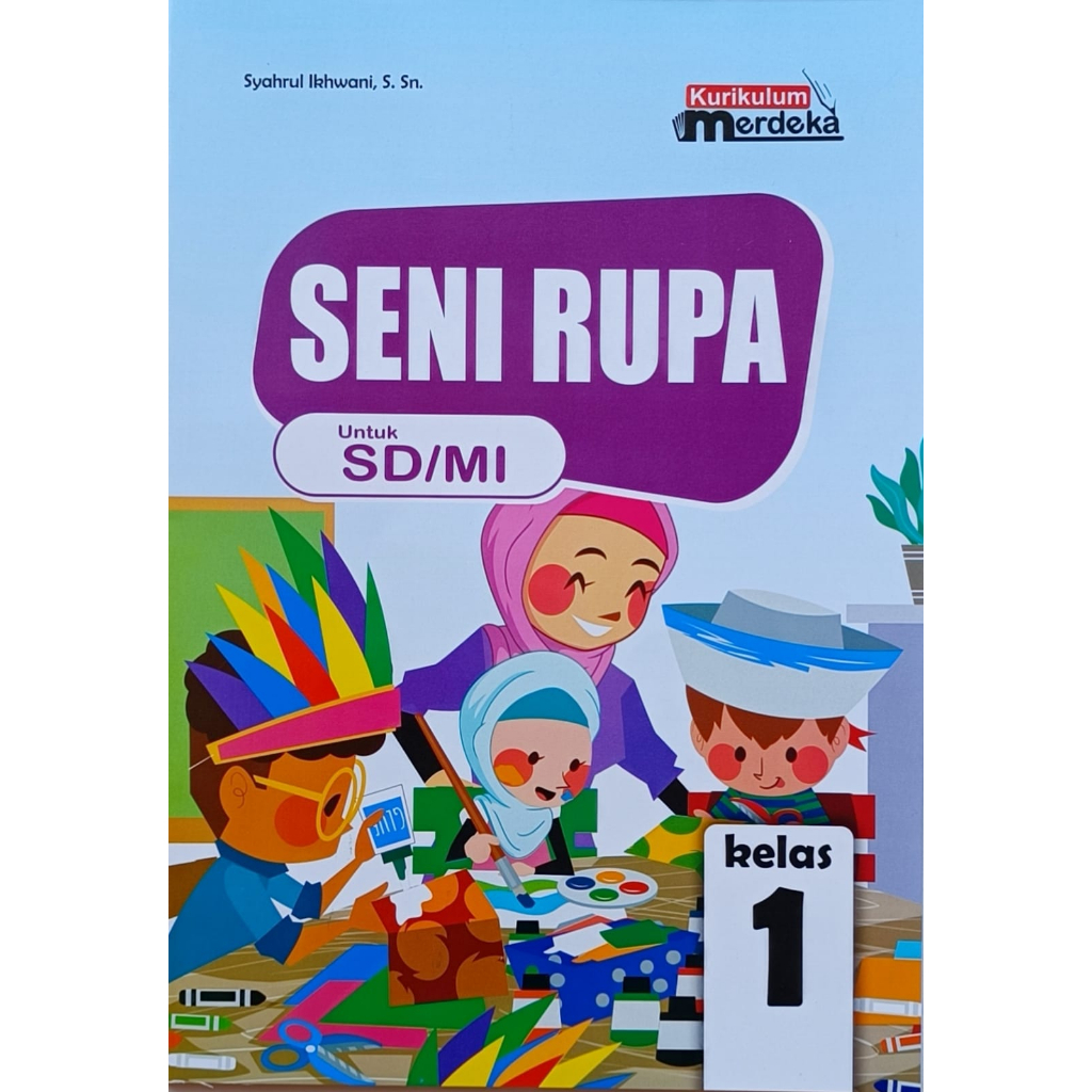 Jual Buku Seni Rupa Kelas 1 2 3 4 5 6 SD/MI Kurikulum Merdeka | Shopee Indonesia