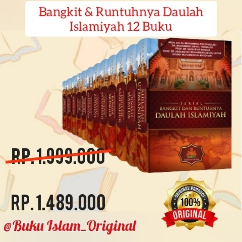 Jual Bangkit dan Runtuhnya Daulah Islamiyah 12 Buku | Shopee Indonesia