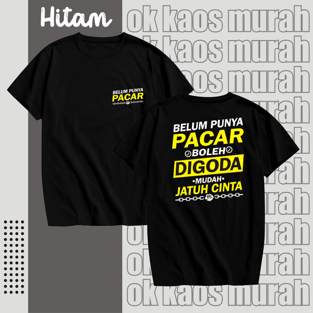 Jual SKM - KAOS ATASAN BELUM PUNYA PACAR DEPAN BELAKANG | Shopee Indonesia Jual SKM - KAOS ATASAN BELUM PUNYA PACAR DEPAN BELAKANG | Shopee Indonesia