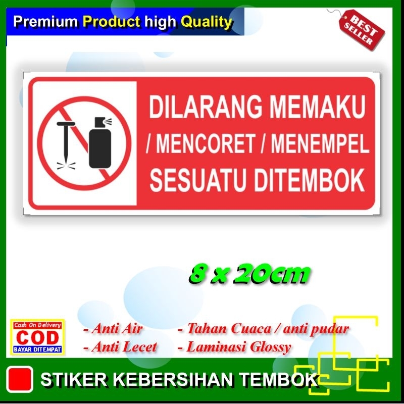 Jual Stiker dilarang memaku mencoret menempel sesuatu di tembok sticker ...