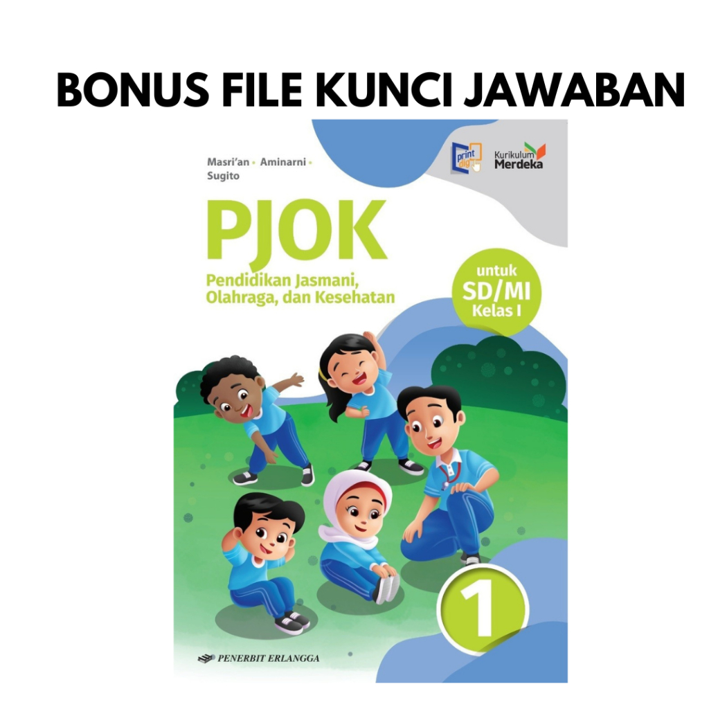Jual BUKU PENJAS PJOK PENDIDIKAN JASMANI ORKES SD/MI KELAS 1 KURIKULUM MERDEKA bonus kunci ...