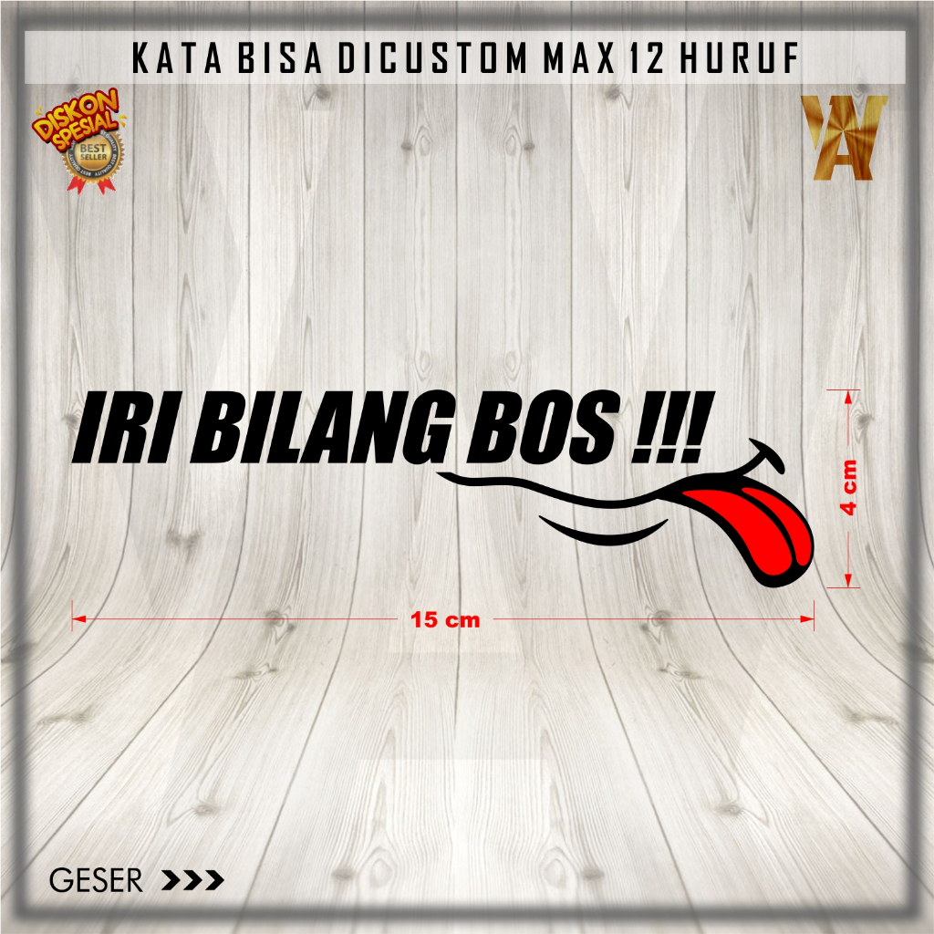 Jual Stiker Iri Bilang Bos Custom Kata Cutting Sticker Untuk Mobil / Motor | Shopee Indonesia