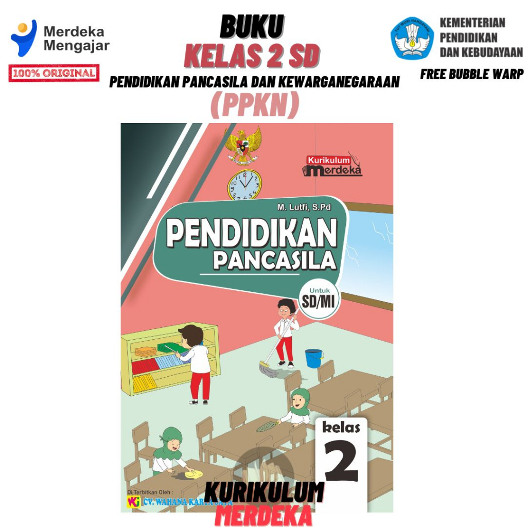 Jual Buku PPKN WKJ Pendidikan Pancasila dan Kewarganegaraan Kelas 2 SD Kurikulum Merdeka ...