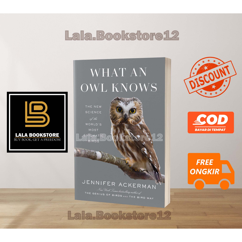 Jual What an Owl Knows: The New Science of the World's Most Enigmatic ...