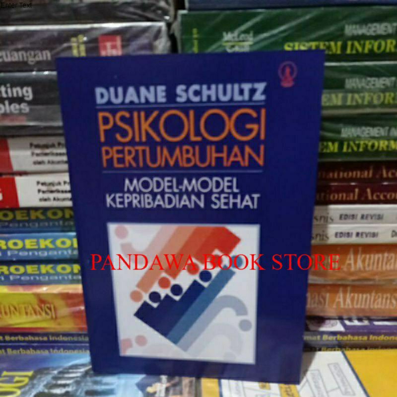 Jual PSIKOLOGI PERTUMBUHAN Model Model Kepribadian Sehat - Duane ...