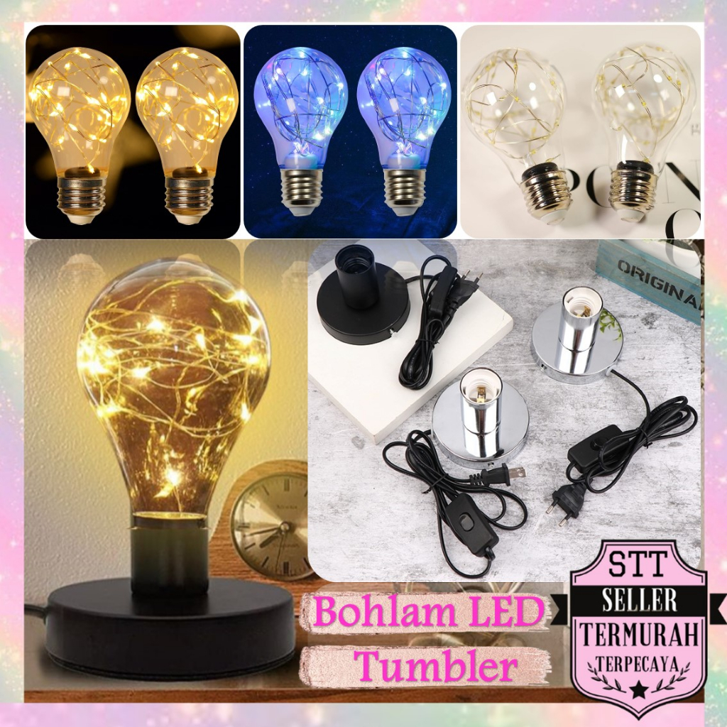 Jual STT Set Lampu Meja Bohlam LED Tumbler Vintage Lampu Malam dengan ...