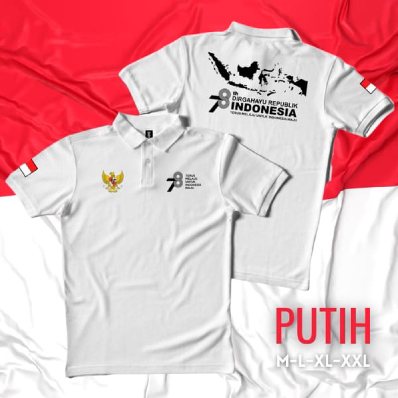 Jual kaos polo spesiall desain HUT RI ke 78th/kaos kerah pria/kaos kera/kaos polo pria/kaos ...