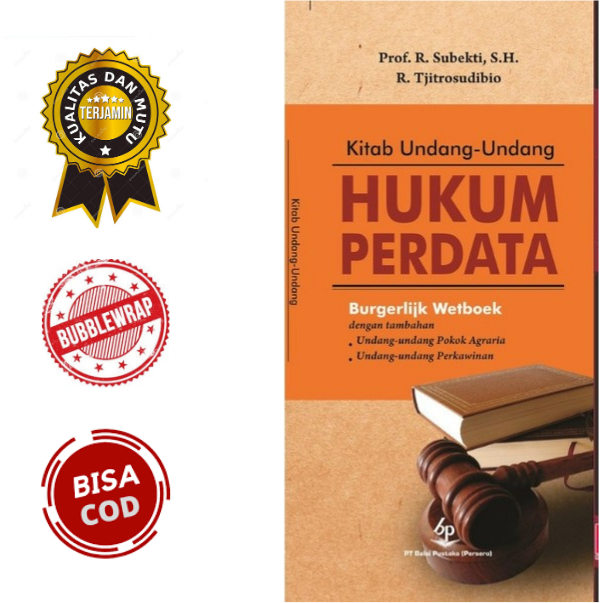 Jual Buku Kitab Undang-Undang Hukum Perdata Burgerlijk Wetboek (BW) - R. Subekti & Tjitrosudibio ...