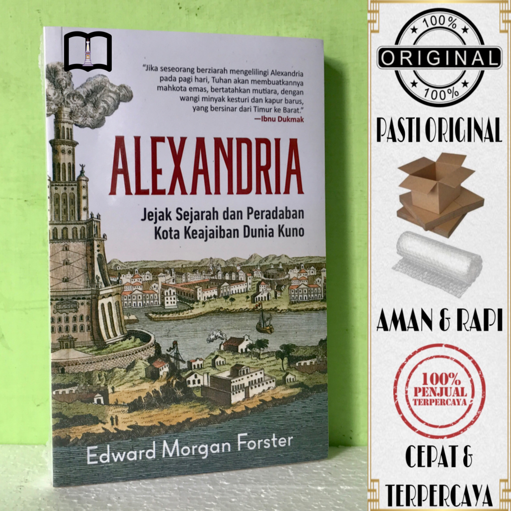 Jual Buku Alexandria - Jejak Sejarah Dan Peradaban Kota Keajaiban Dunia ...