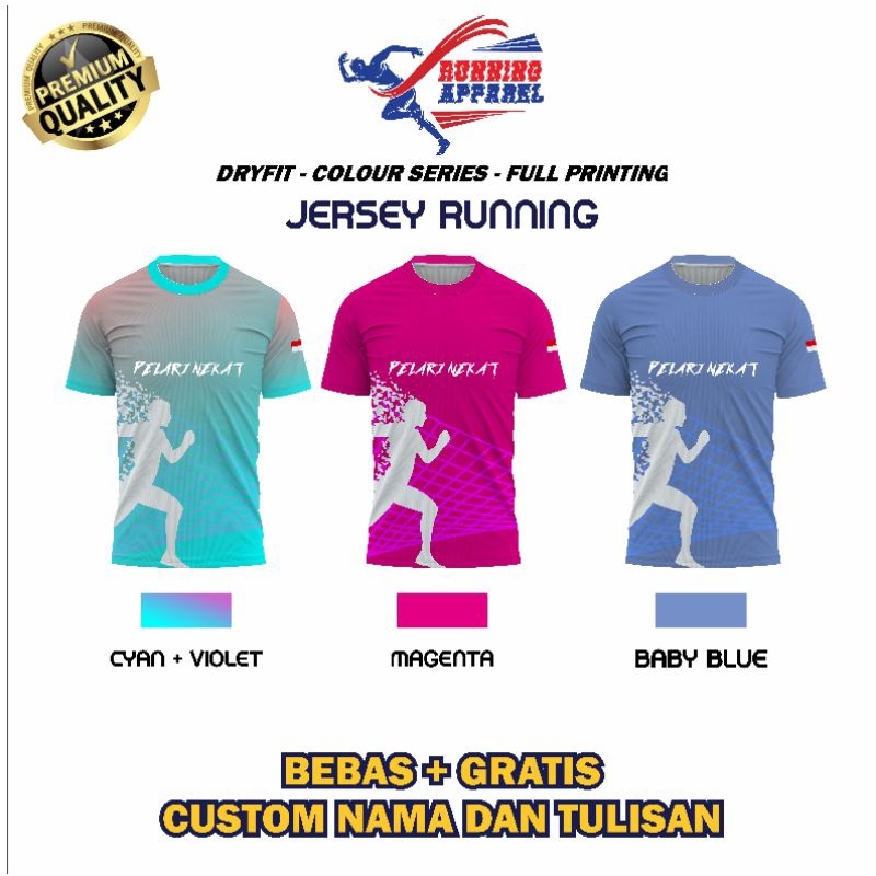 Jual Jersey RUNNING Pelari Nekat Baju Lari Berbahan DRYFIT Full ... Jual Jersey RUNNING Pelari Nekat Baju Lari Berbahan DRYFIT Full ...