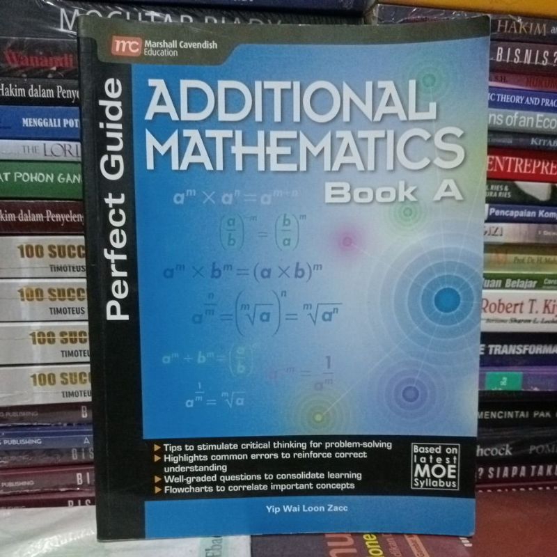 Jual Perfect Guide ADDITIONAL MATHEMATICS Book A by Yip Wai Loon Zac ...