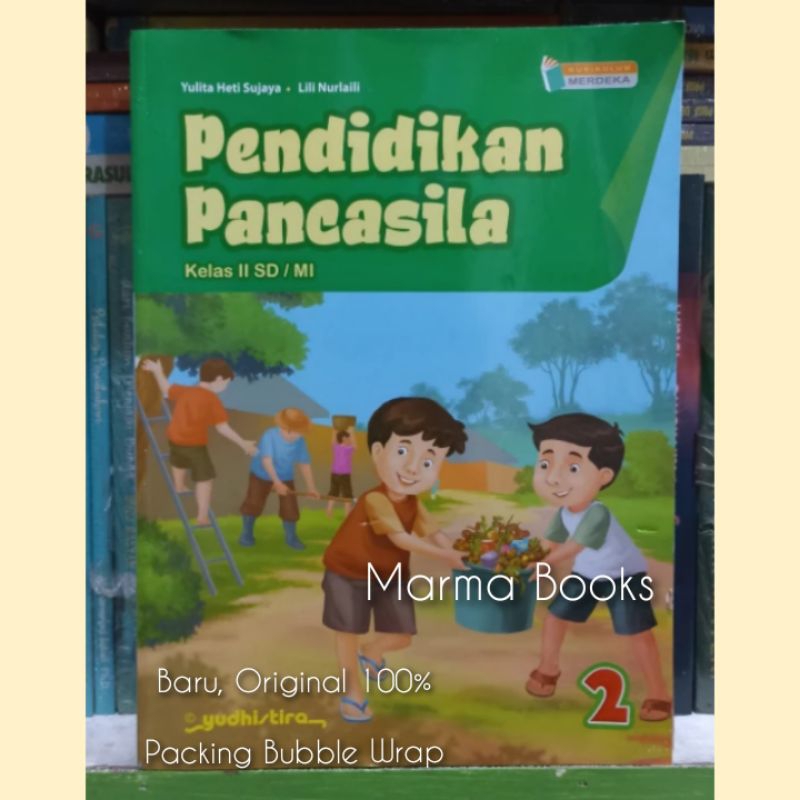 Jual Buku Pendidikan Pancasila Kelas 2 SD Kurikulum Merdeka Yudhistira / Buku PPKN Kelas 2 ...