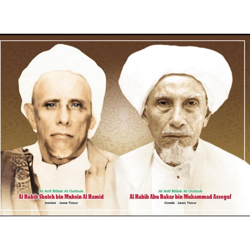 Jual Poster Habaib Foto Habib Abu Bakar bin Muhammad As Seggaf & Al Habib Sholeh bin Muhsin Al ...