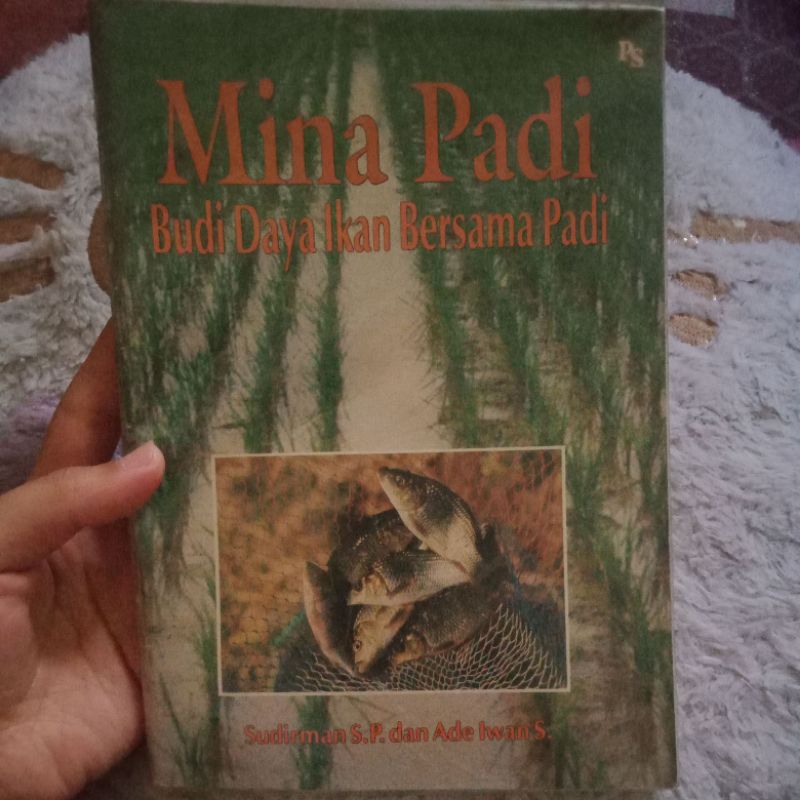 Jual Buku Mina Padi Budi Daya Ikan Bersama Padi (Buku Klasik Jadul ...