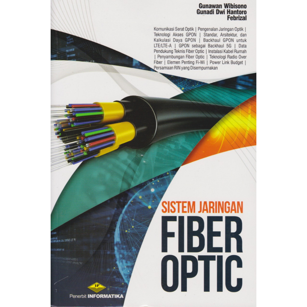 Jual BUKU SISTEM JARINGAN FIBER OPTIC FEBRIZAL, GUNADI DWI HANTORO ...
