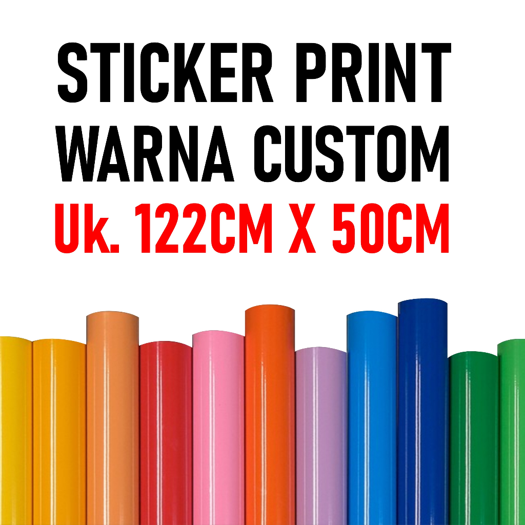 Jual STICKER PRINT WARNA CUSTOM UKURAN 122CM X 50CM | Shopee Indonesia