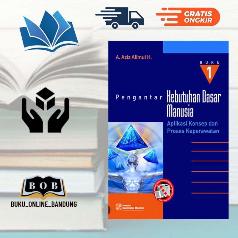 Jual Buku pengantar kebutuhan dasar manusia aplikasi konsep dan proses keperawatan | Shopee ...