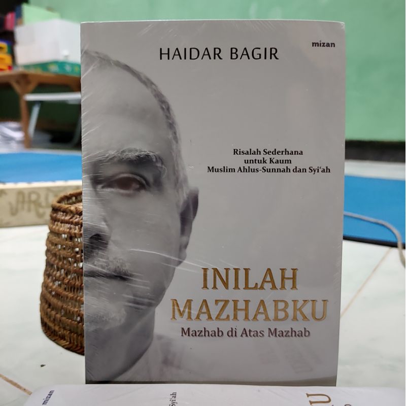 Jual Buku Inilah Madzhabku , Haidar Bagir | Shopee Indonesia