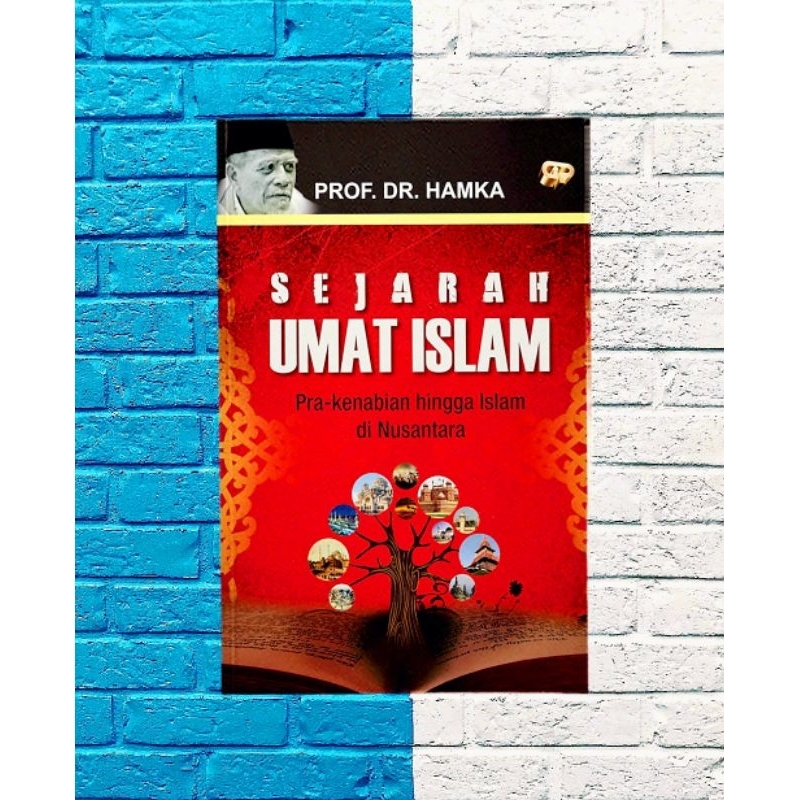 Jual Buku Sejarah Umat Islam Pra Kenabian Hingga Islam Di Nusantara