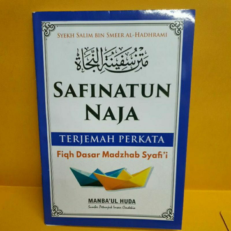 Jual safinatunnaja fiqih dasar madzhab syafi'i( manba'ul huda) | Shopee ...