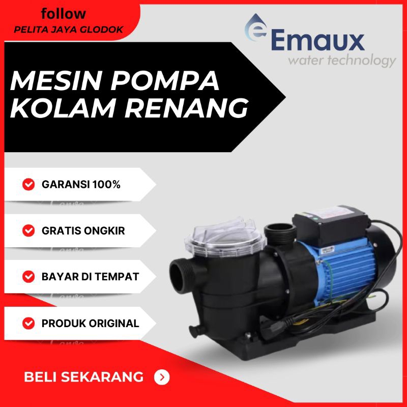 Jual Mesin Pompa Kolam Renang Emaux 1Hp STP 100 Pompa Kolam Renang ...
