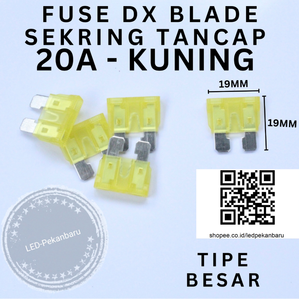 Jual FUSE BLADE TANCAP DX BESAR 20A SEKRING MOBIL TUSUK 19MM KUNING ...