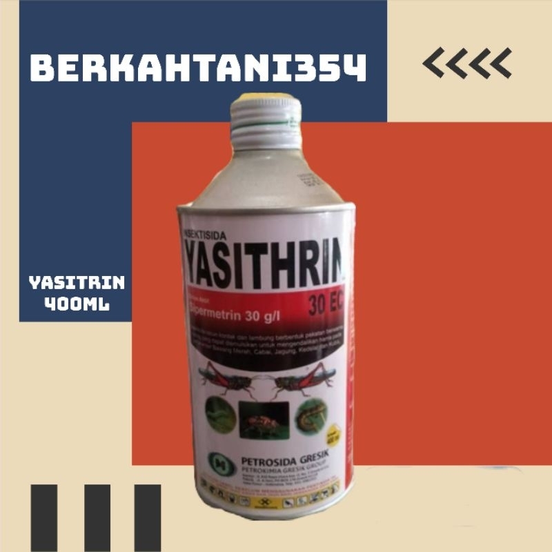 Jual INSEKTISIDA YASITRIN 400ML racun ulat hama belalang yasithrin 30ec ...