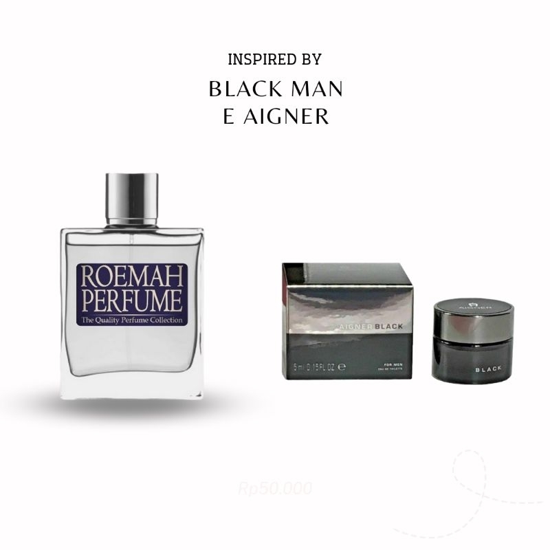 Jual PARFUM PRIA AWET TAHAN LAMA INSPIRED E*AIGNER BLACK MAN BY ROEMAH PERFUME | Shopee Indonesia